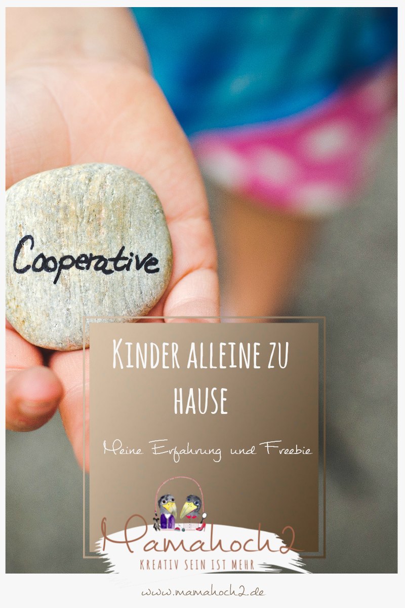 Kinder alleine zu Hause lassen? Meine Erfahrungen & Freebie ⋆ Mamahoch2