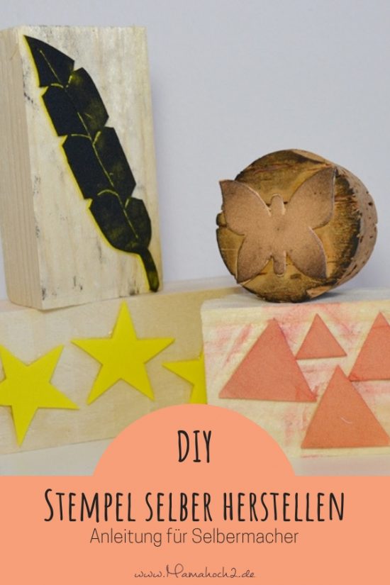 DIY - Stempel selber machen ⋆ Mamahoch2